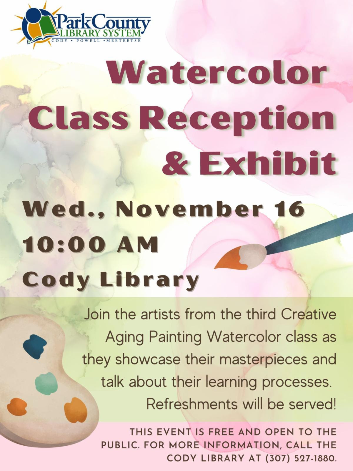 Watercolor Class Reception & Exhibit - Cody Journal - Cody Calendar