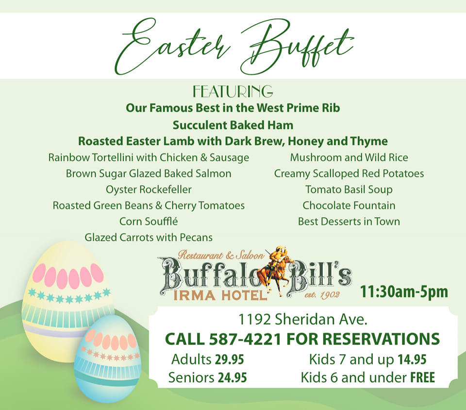 Easter Buffet at The Irma - Cody Journal