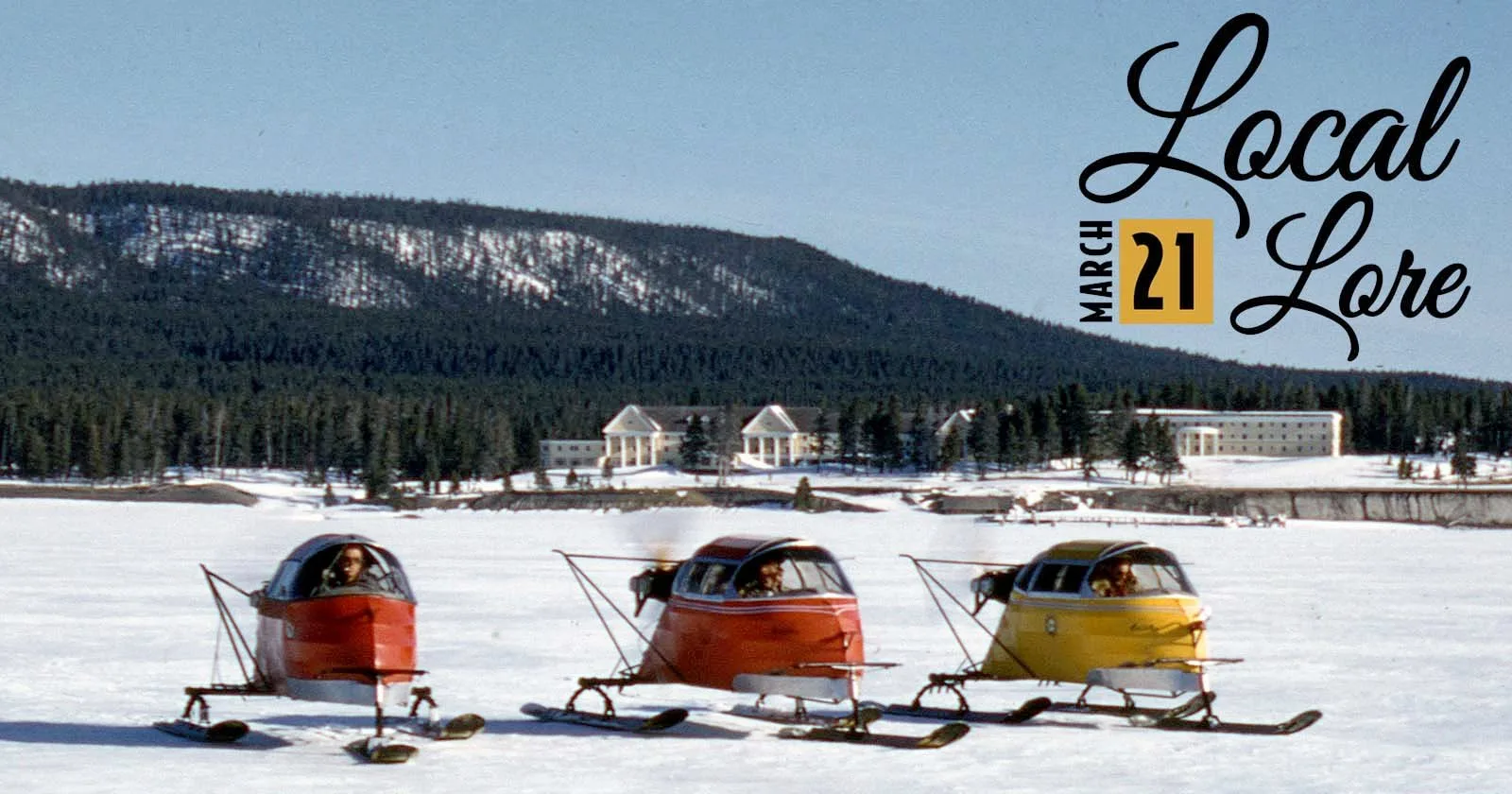 Local Lore: Winter Expedition through Yellowstone - Cody Journal