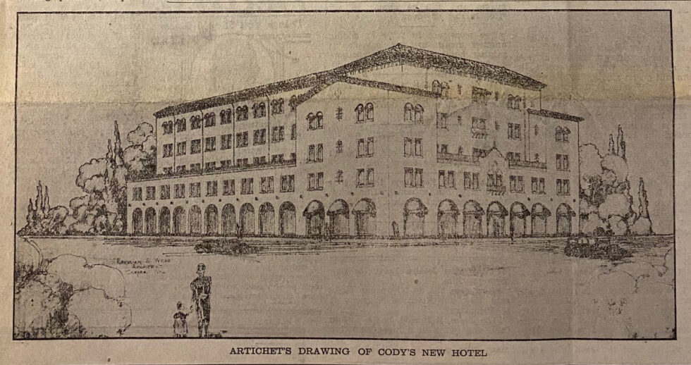 The Buffalo Bill Hotel: Cody's Grand Hotel that Almost Happened - Cody ...