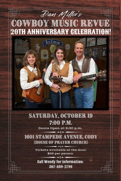 Dan Miller's Cowboy Music Review - 20th Anniversary Concert - Cody Journal